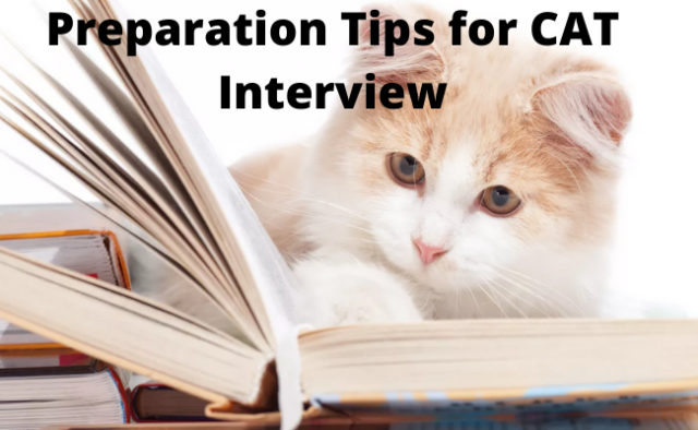 Best Preparation Tips for CAT Interview; Find out Books and Magazines ...