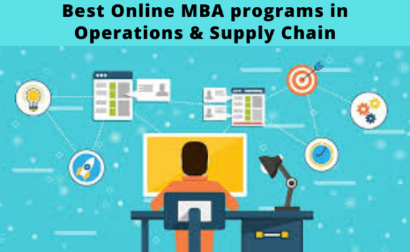 Best Online MBA programs in Operations & Supply Chain – PaGaLGuY