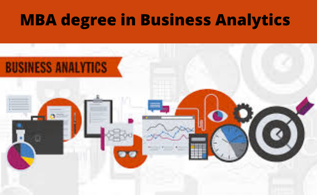 What is the scope of MBA degree in Business Analytics? – PaGaLGuY