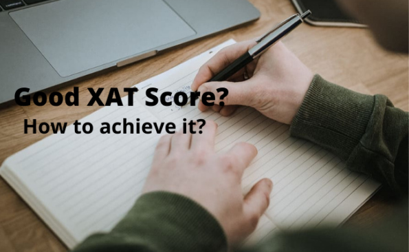 What is a good XAT Score? How to achieve it? – PaGaLGuY