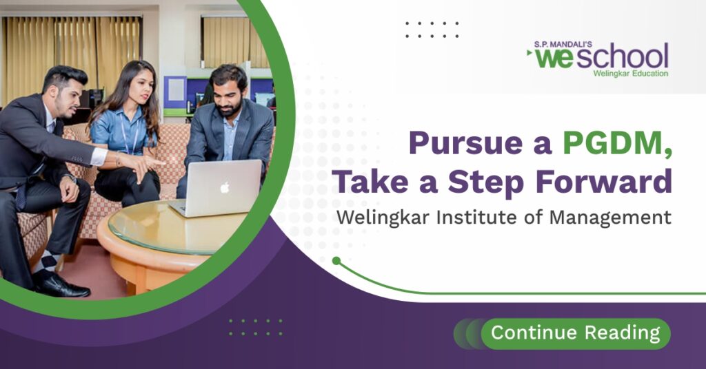 Pursue PGDM at Welingkar Institute of Management | WeSchool