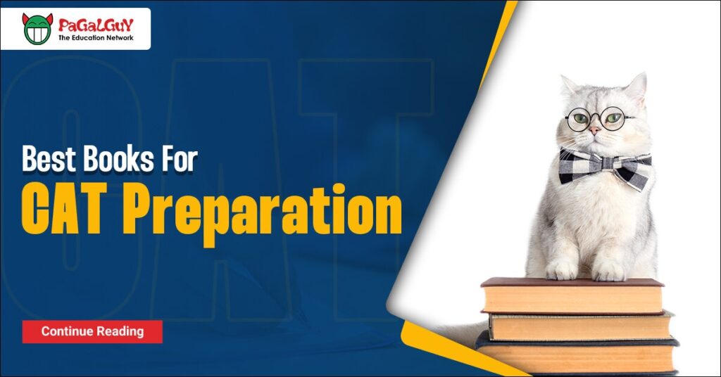 Best Books for CAT Exam Recommended by Toppers