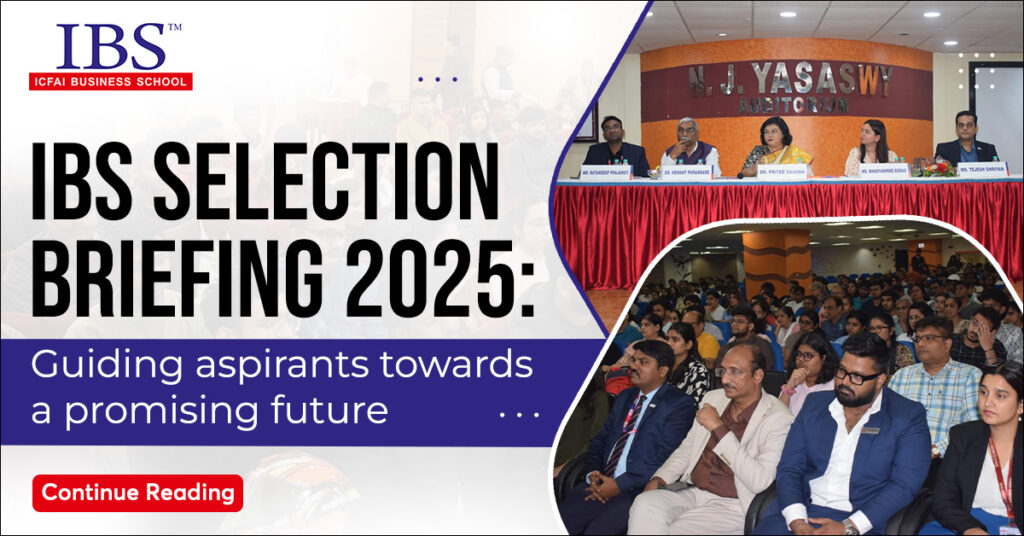 IBS Selection Briefing 2025: Guiding aspirants towards a promising ...